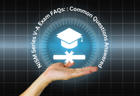 NISM Series V-A Exam FAQs: Common Questions Answered